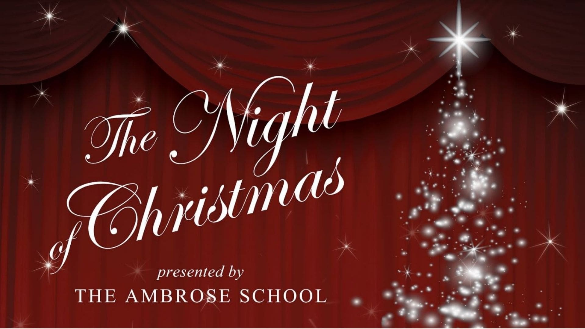 The Christmas Program 2021: The Night of Christmas - The Ambrose School